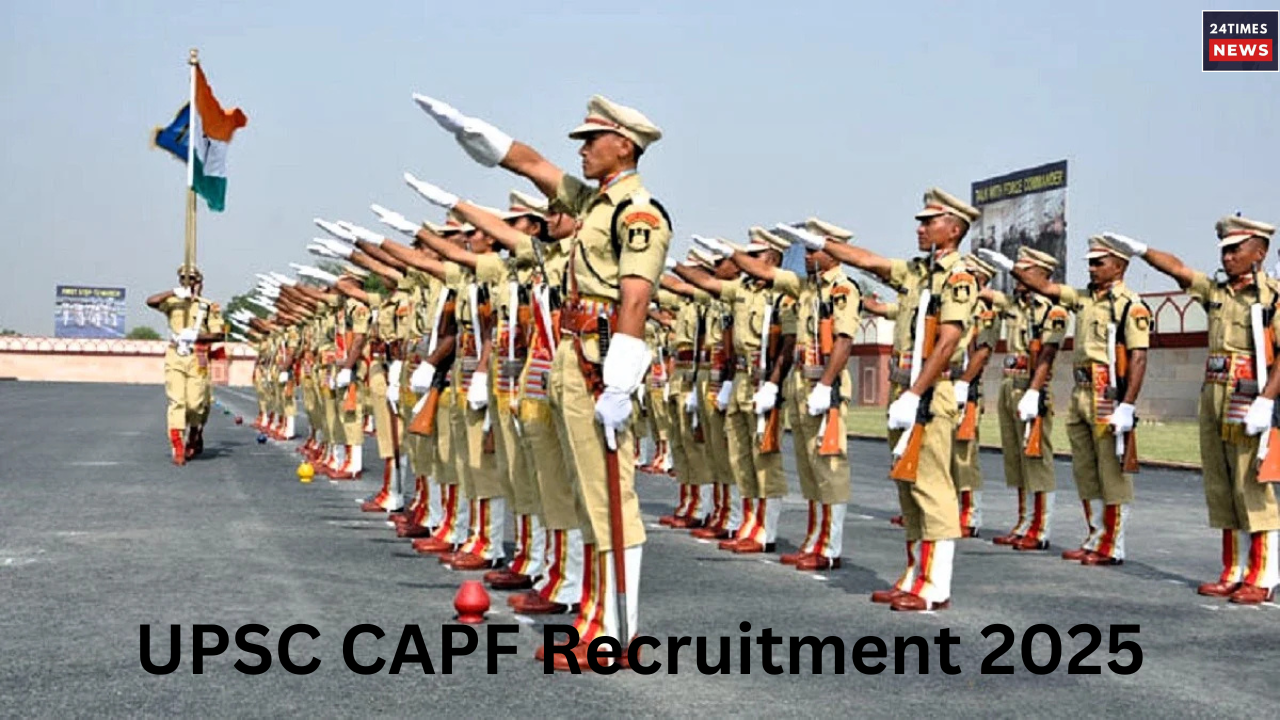 UPSC CAPF Recruitment 2025: Graduate pass can apply for the post of ...