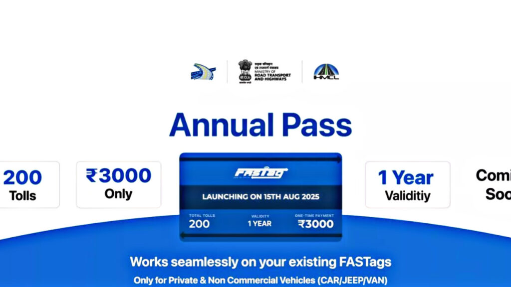 Annual FASTag Pass from August 15: Activation, Payment & Complete Guide
